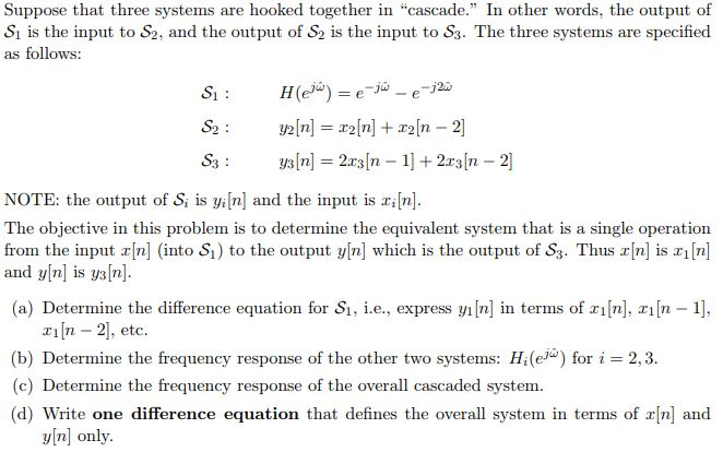 Solved Suppose that three systems are hooked together in | Chegg.com