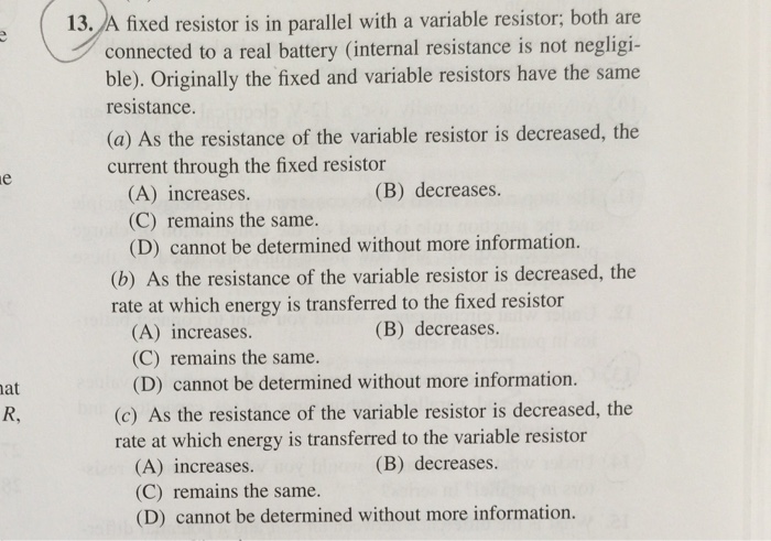 Solved A fixed resistor is in parallel with a variable | Chegg.com