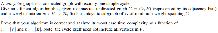 Solved A unicyclic graph is a connected graph with exactly | Chegg.com