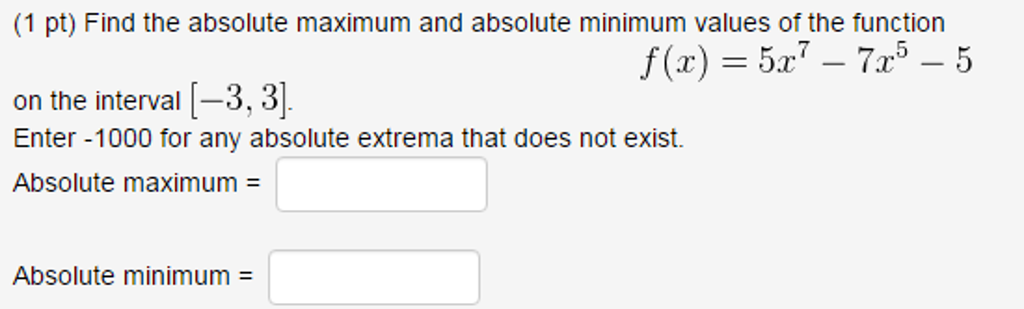 Solved Find the absolute maximum and absolute minimum values | Chegg.com