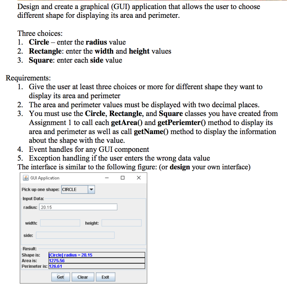 Solved Design and create a graphical (GUI) application that | Chegg.com