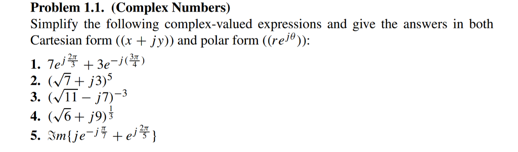 Solved Simplify the following complex-valued expressions and | Chegg.com
