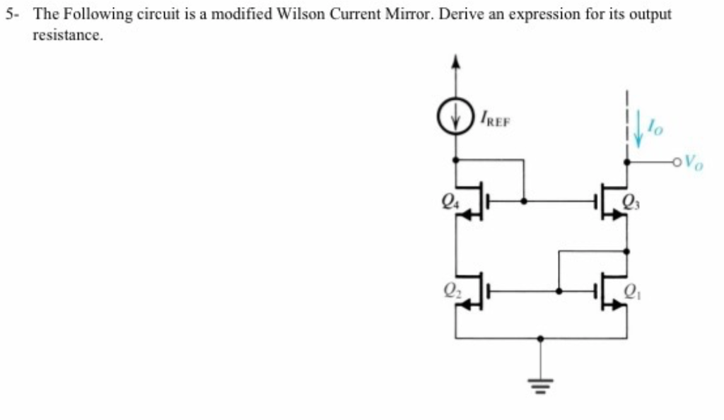 Solved The Following circuit is a modified Wilson Current | Chegg.com