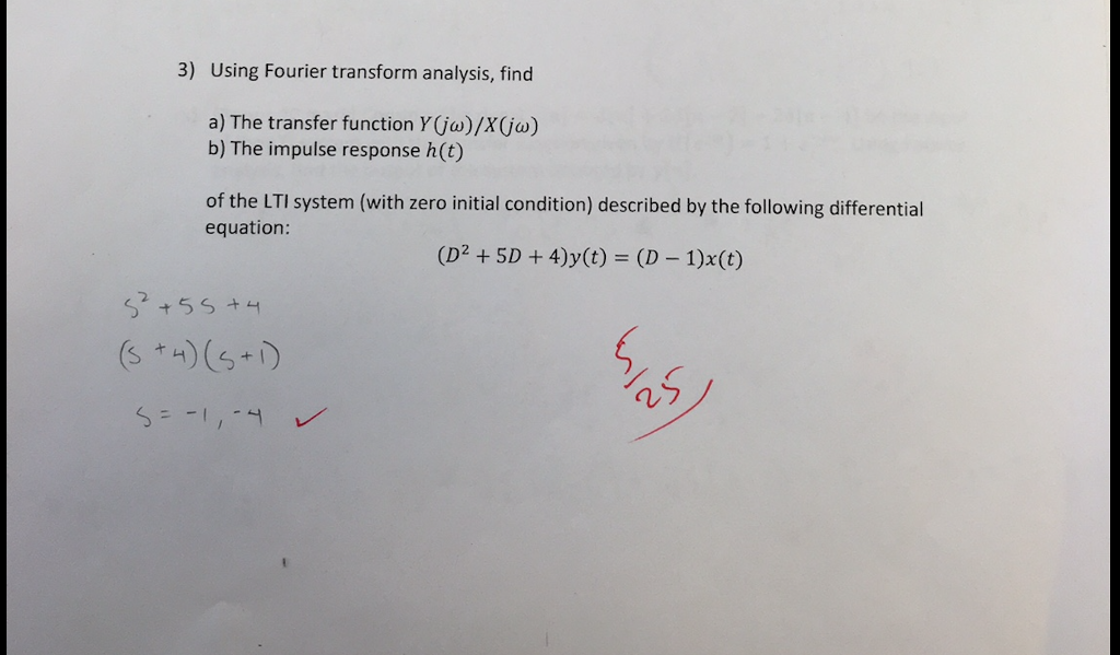 Solved Using Fourier transform analysis, find a) The | Chegg.com