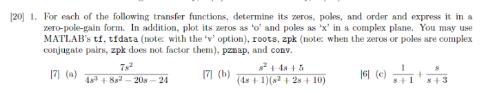 Solved 20 1. For each of the following transfer functions, | Chegg.com