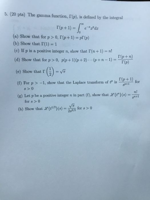 Solved The gamma function, Gamma(p), is defined by the | Chegg.com