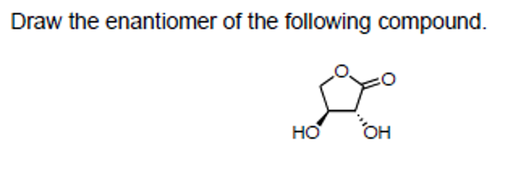 Solved Draw the enantiomer of the following compound. | Chegg.com