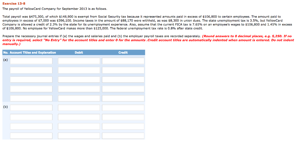 Solved The payroll of YellowCard Company for September 2013 | Chegg.com