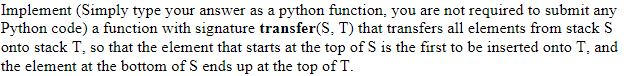 Solved ONLY USE STACK ADT METHODS. USE PYTHON. NO LIST | Chegg.com