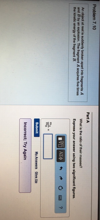 Solved An object at rest is suddenly broken apart into | Chegg.com