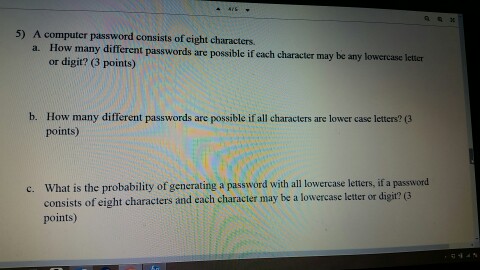 Solved A computer password consists of eight characters. | Chegg.com