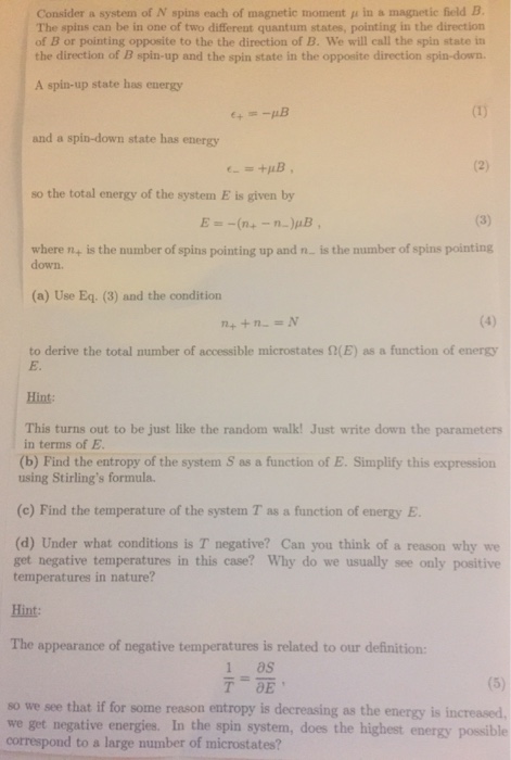 Solved Consider a system of N spins each of magnetic moment | Chegg.com Solved Consider a system of N spins each of magnetic moment | Chegg.com