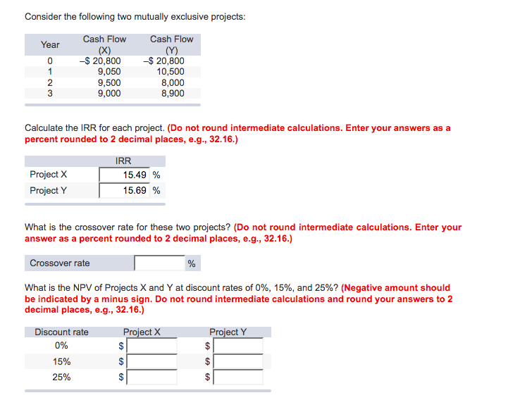 Solved Consider the following two mutually exclusive | Chegg.com