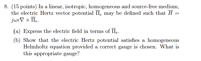 points) In a linear, isotropic, homogeneous and | Chegg.com