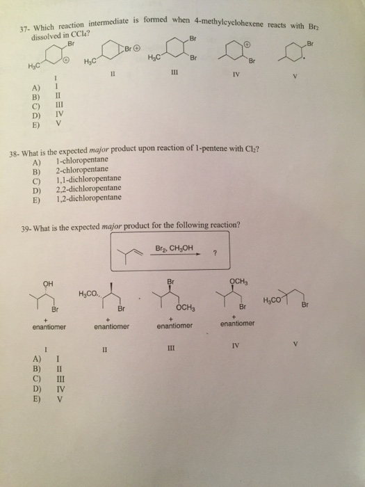 Solved Which reaction intermediate is formed when | Chegg.com