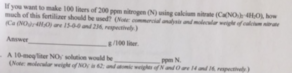 Solved If you want to make 100 liters of 200 ppm nitrogen | Chegg.com