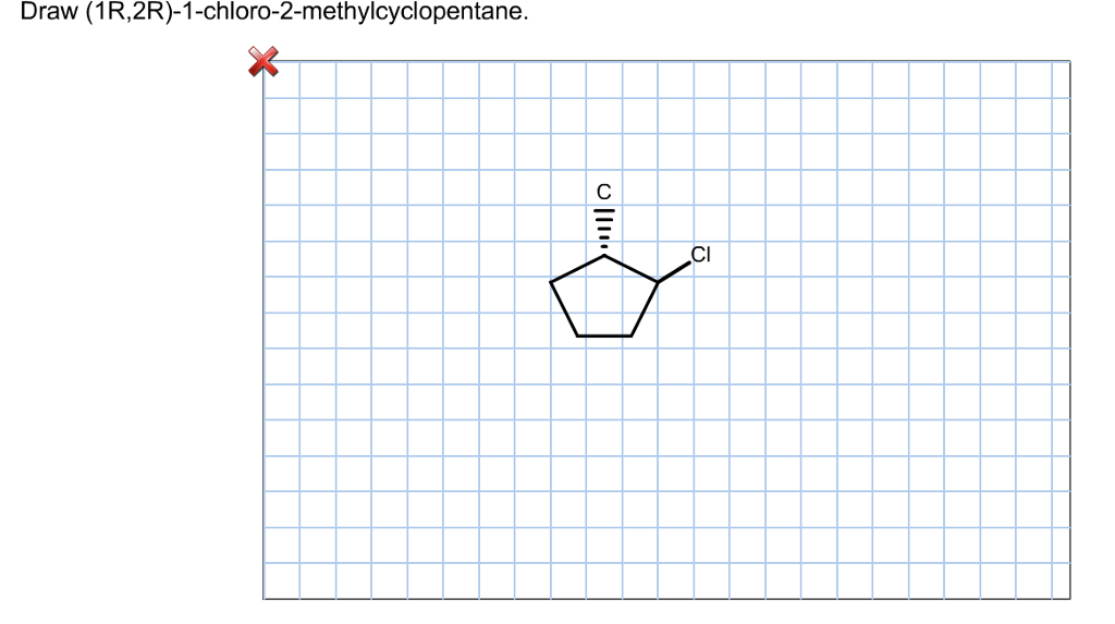 Solved Draw (1R,2R)-1-chloro-2-methylcyclopentane CI | Chegg.com