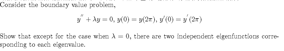 Solved Consider the boundary value problem, y" + lambda y = | Chegg.com