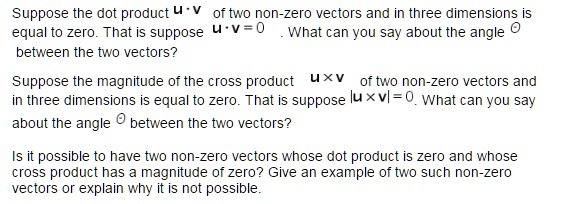 Solved Suppose the dot product u middot v of two non-zero | Chegg.com