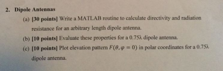 Write a MATLAB routine to calculate directivity and | Chegg.com