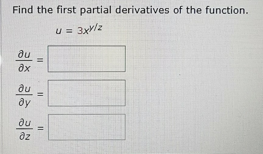 Solved Find the first partial derivatives of the function ax | Chegg.com