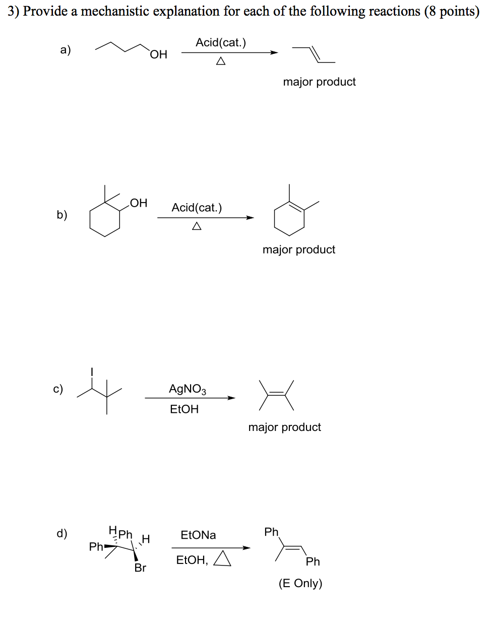 Solved Provide a mechanistic explanation for each of the | Chegg.com