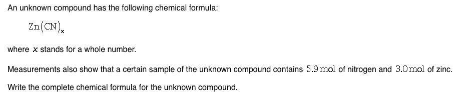 Solved An unknown compound has the following chemical | Chegg.com