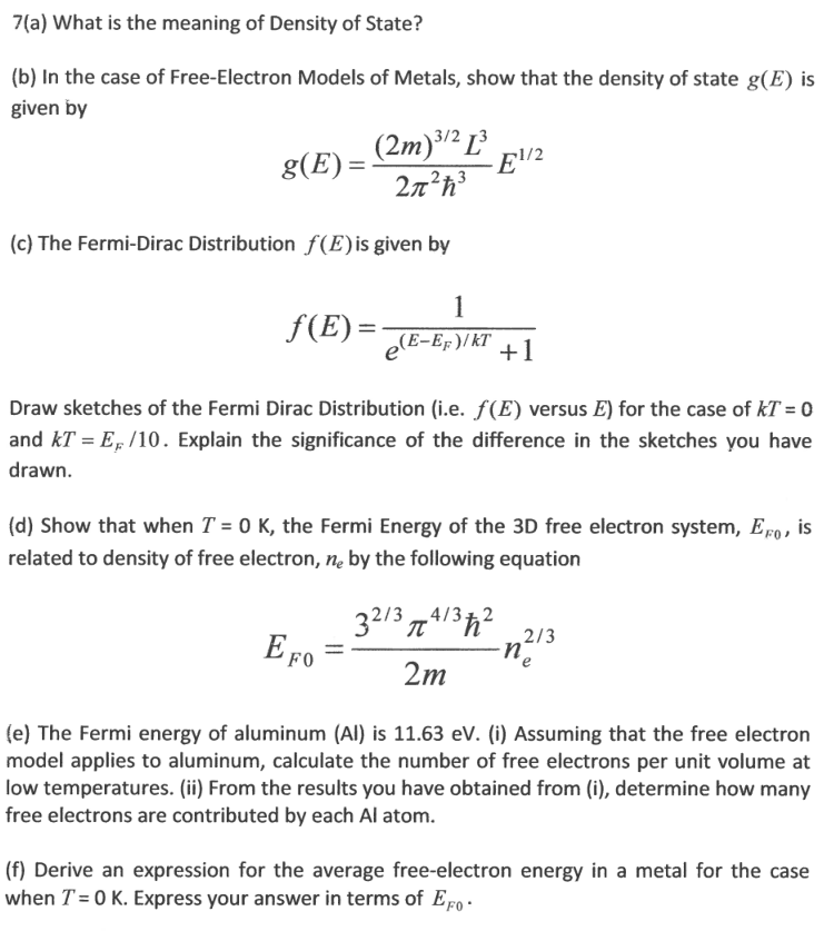 Solved 7(a) What is the meaning of Density of State? (b) In | Chegg.com