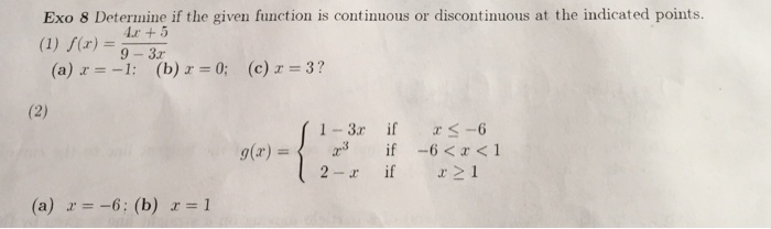 Solved Determine if the given function is continuous or | Chegg.com