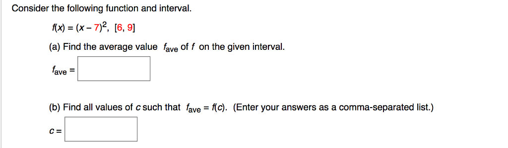 Solved Consider the following function and interval. f(x) = | Chegg.com