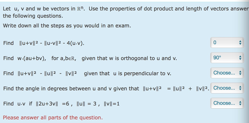 Solved Let u, v and w be vectors in Rn, Use the properties | Chegg.com Solved Let u, v and w be vectors in Rn, Use the properties | Chegg.com