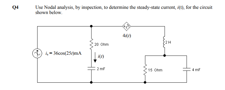 Solved Use Nodal analysis, by inspection, to determine the | Chegg.com