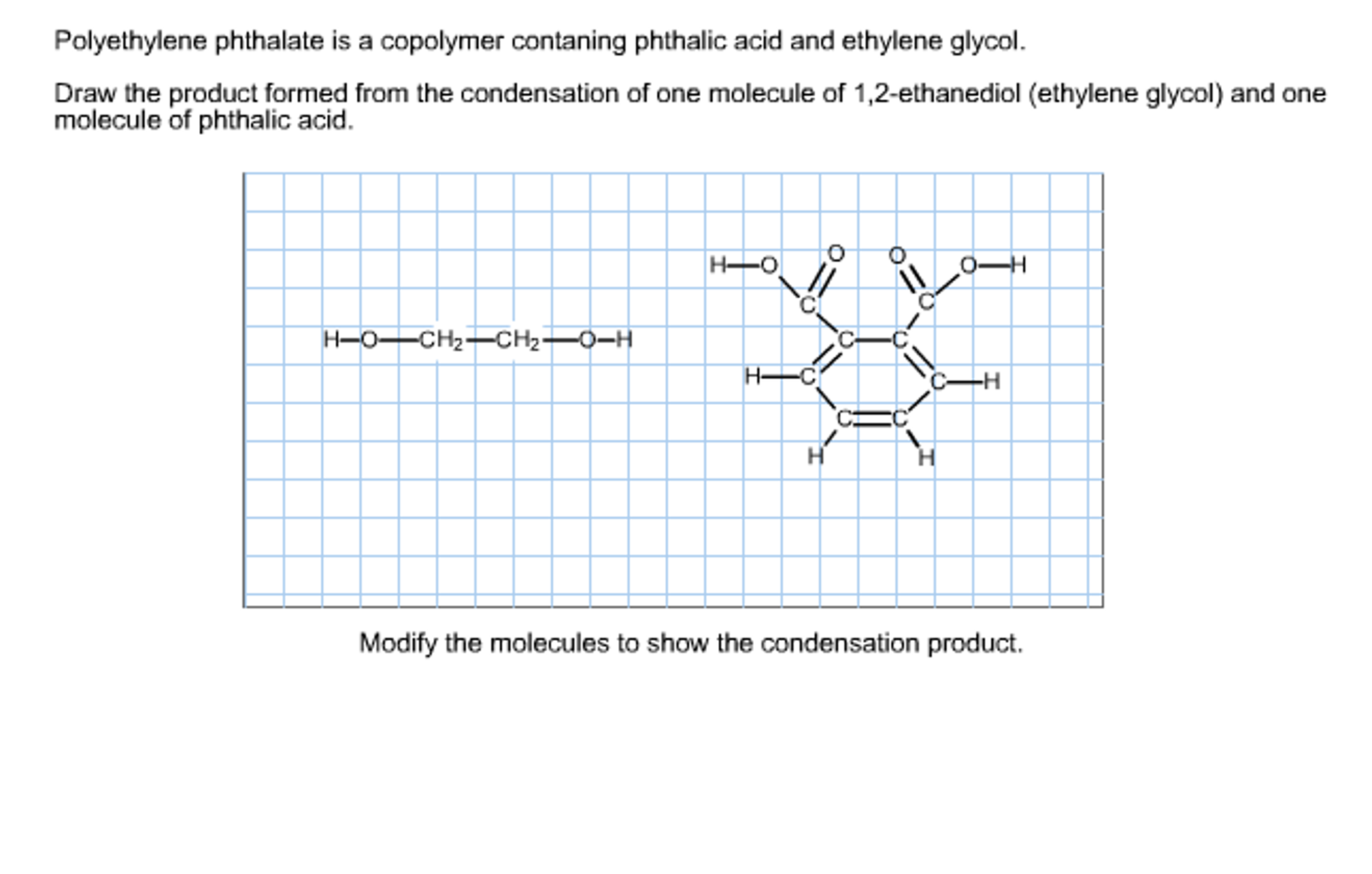 Solved Polyethylene phthalate is a copolymer containing | Chegg.com