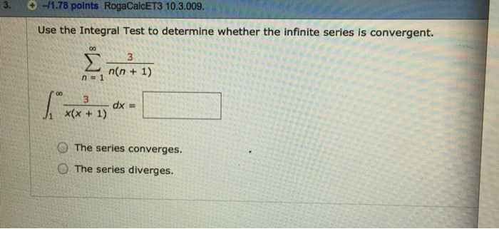 Solved Use the Integral Test to determine whether the | Chegg.com