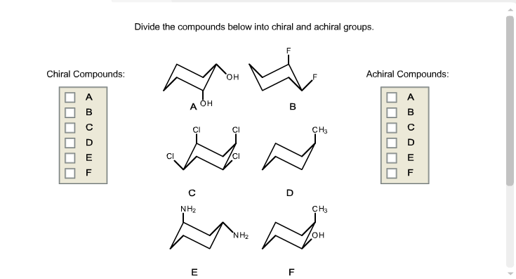 Solved Divide the compounds below into chiral and achiral | Chegg.com