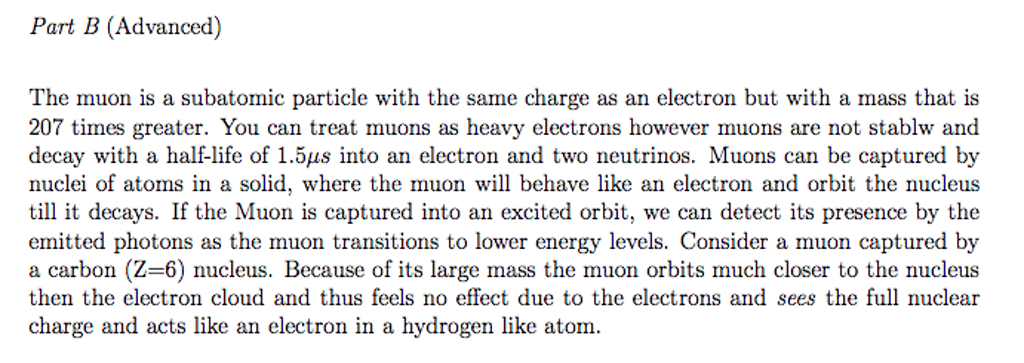 Solved Part B (Advanced) The muon is a subatomic particle | Chegg.com