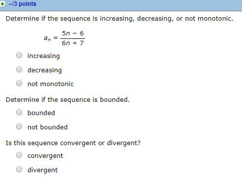 Solved + -/3 points Determine if the sequence is increasing, | Chegg.com