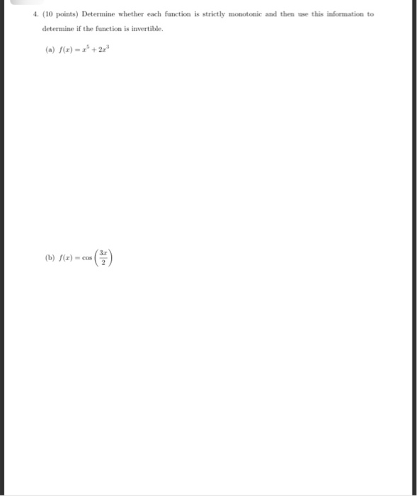 Solved 4. Determine whether each function is strictly | Chegg.com