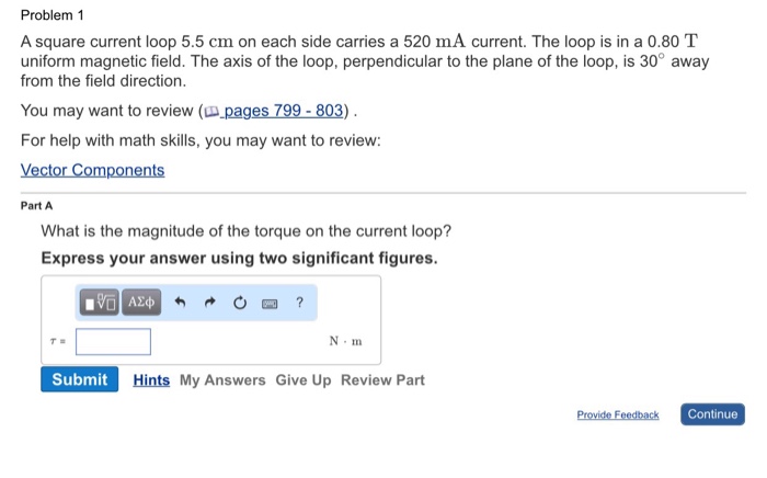 Solved A square current loop 5.5 cm on each side carries a | Chegg.com