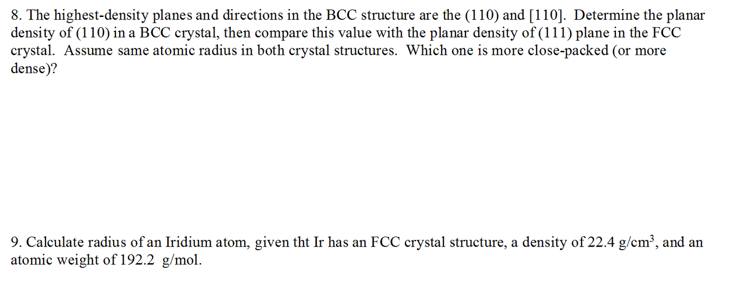 Solved The highest-density planes and directions in the BCC | Chegg.com