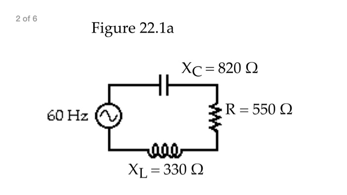 Solved The 60 Hz Ac Source Of A Series Circuit Has A Volt