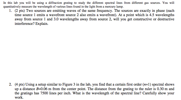 Solved In this lab you will be using a diffraction grating | Chegg.com