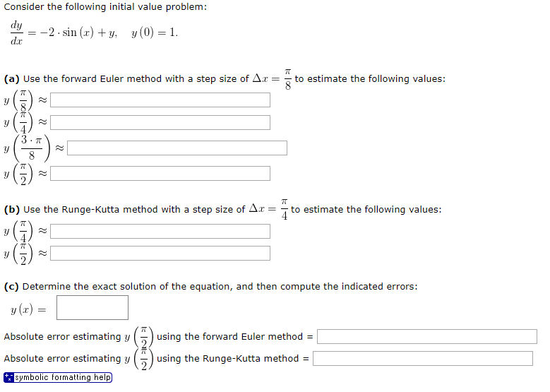 Solved Consider the following initial value problem: dy=-2 . | Chegg.com