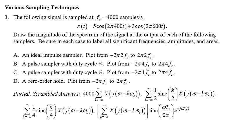Solved Various Sampling Techniques 3. The following signal | Chegg.com