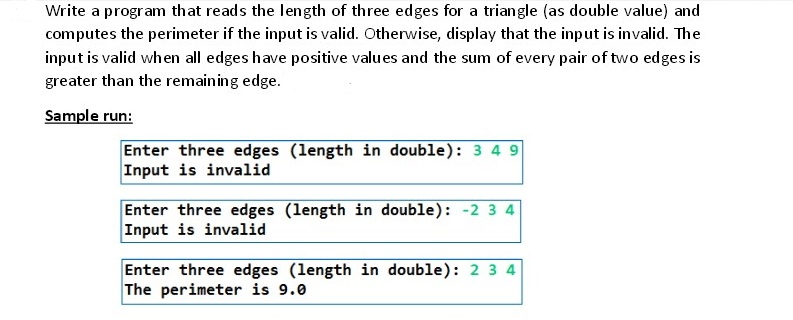 Solved Write a program that reads the length of three edges | Chegg.com