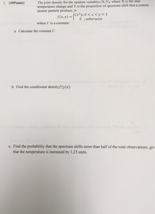 Solved The joint density for the random variables (X, Y). | Chegg.com