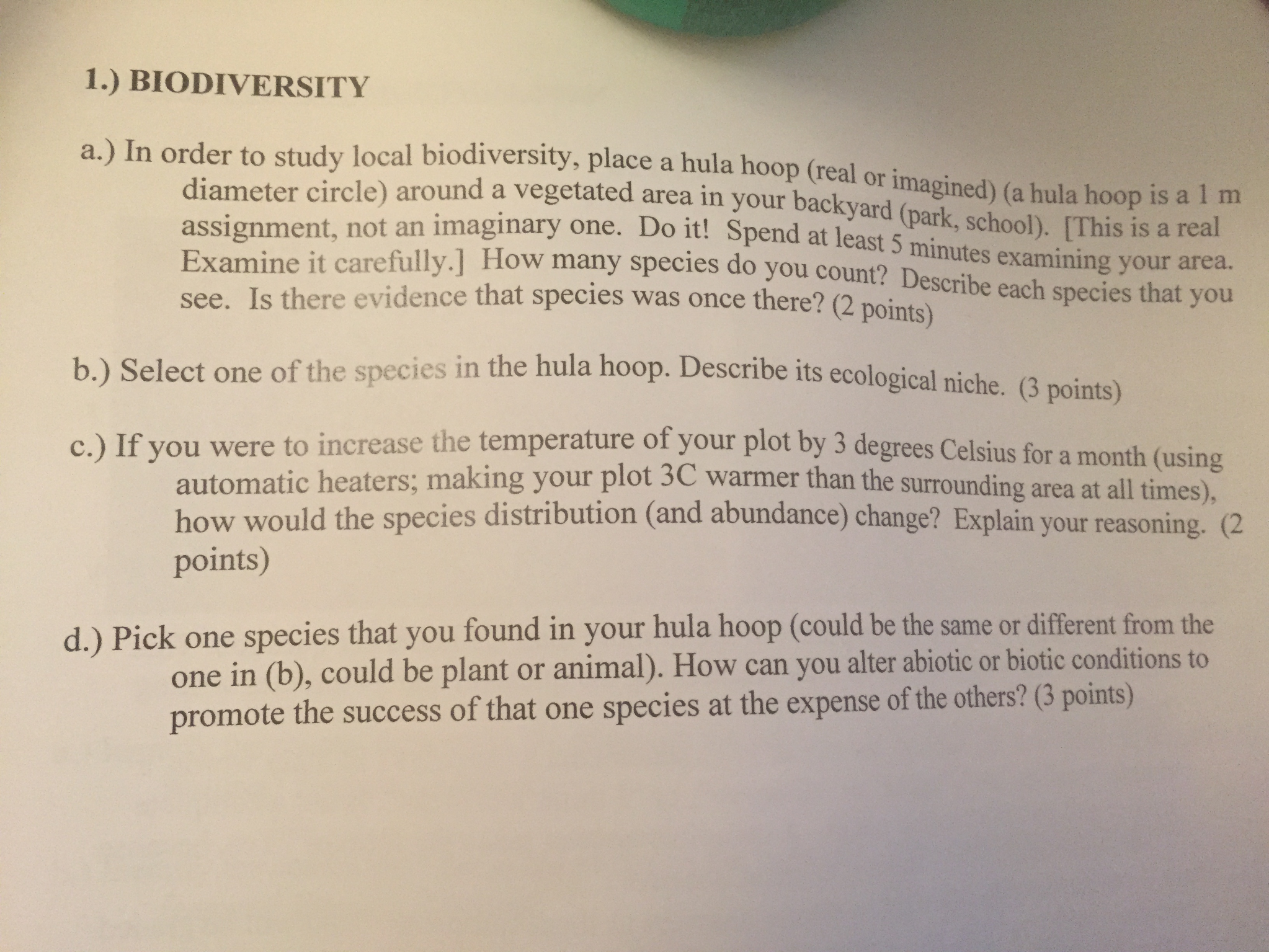 Solved In order to study local biodiversity, place a hula | Chegg.com