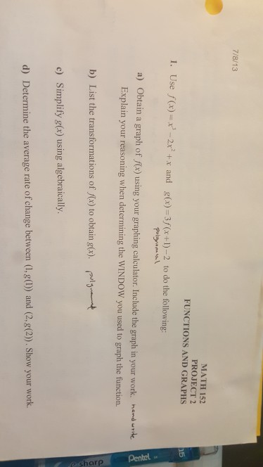 Solved 7/8/13 MATH 152 PROJECT 2 FUNCTIONS AND GRAPHS 1. Use | Chegg.com