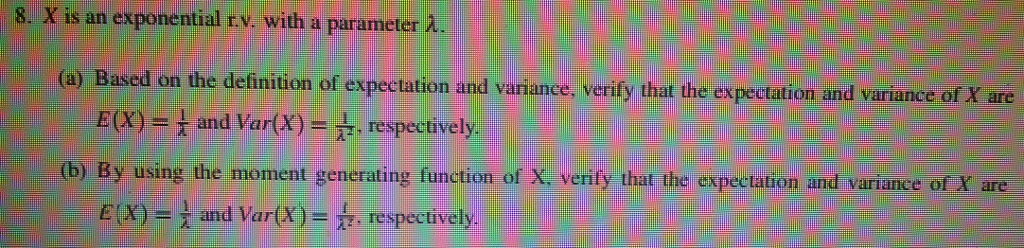 Solved X is an exponential r.v. with a parameter lambda. | Chegg.com