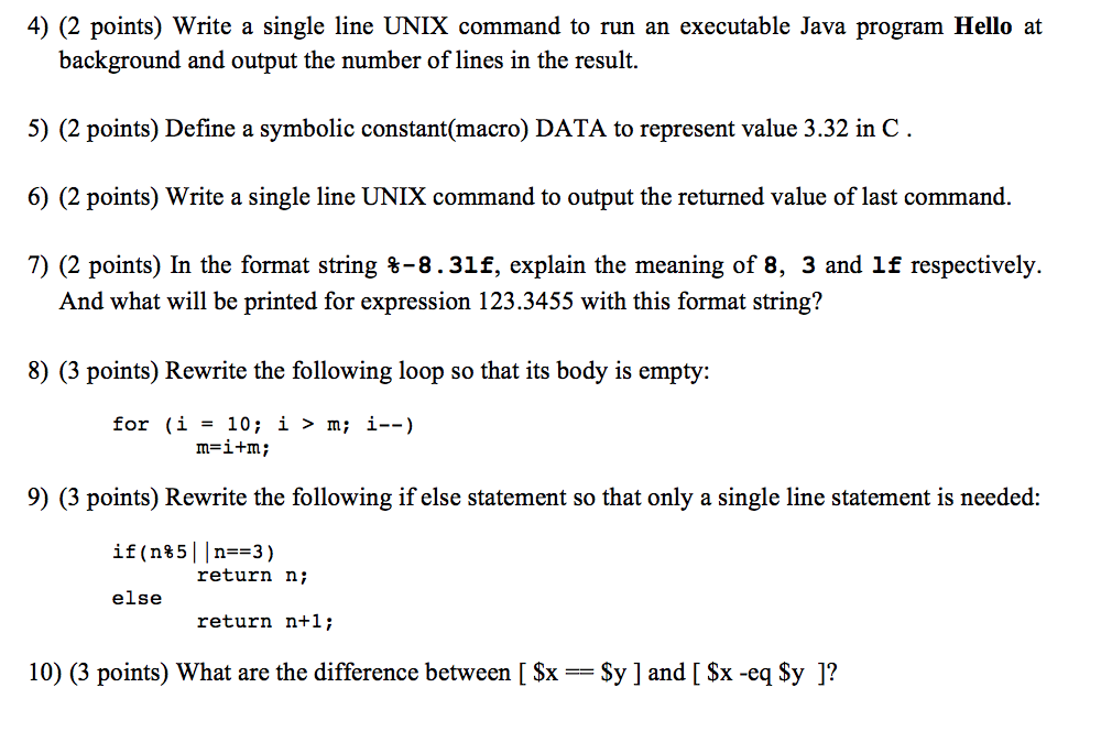 Solved 4) (2 points) Write a single line UNIX command to run | Chegg.com